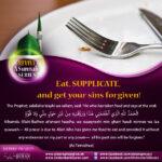 Revive a Sunnah: Eat, Pray, Be Forgiven! – Understand Al Quran Academy