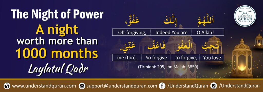 The Night of Power – A night worth more than 1000 months – Laylatul ...